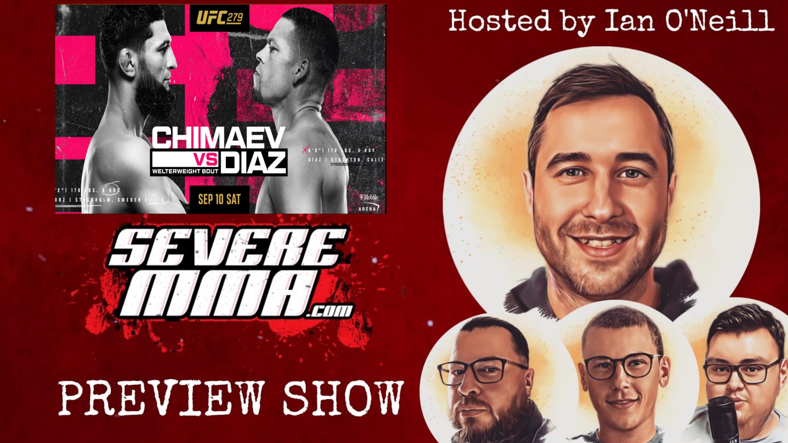 UFC 279 Preview Show with Ian, Harry and Sean