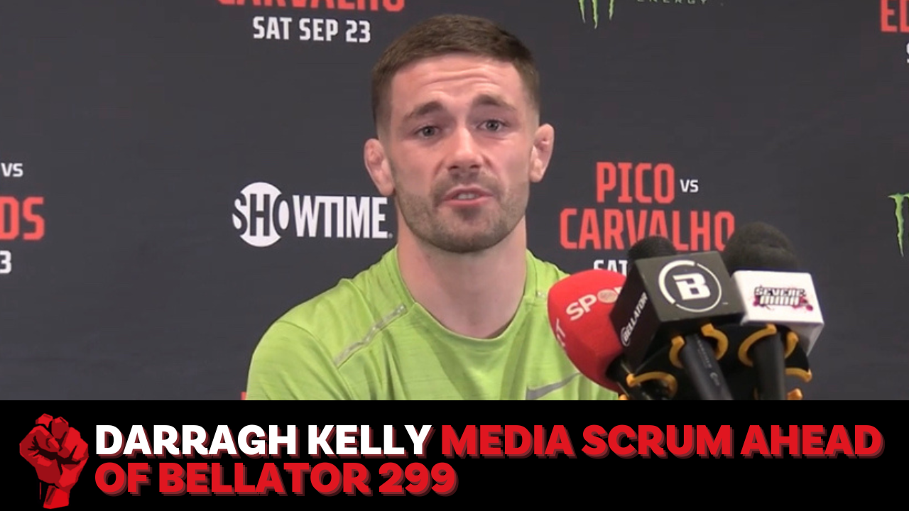 Video - Darragh Kelly Media Scrum Ahead of Bellator 299 clash with ...