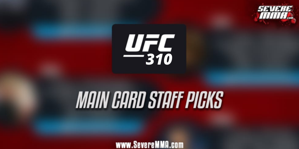 UFC 310 – Severe MMA Staff Predictions – SevereMMA.com - UFC, Mixed ...